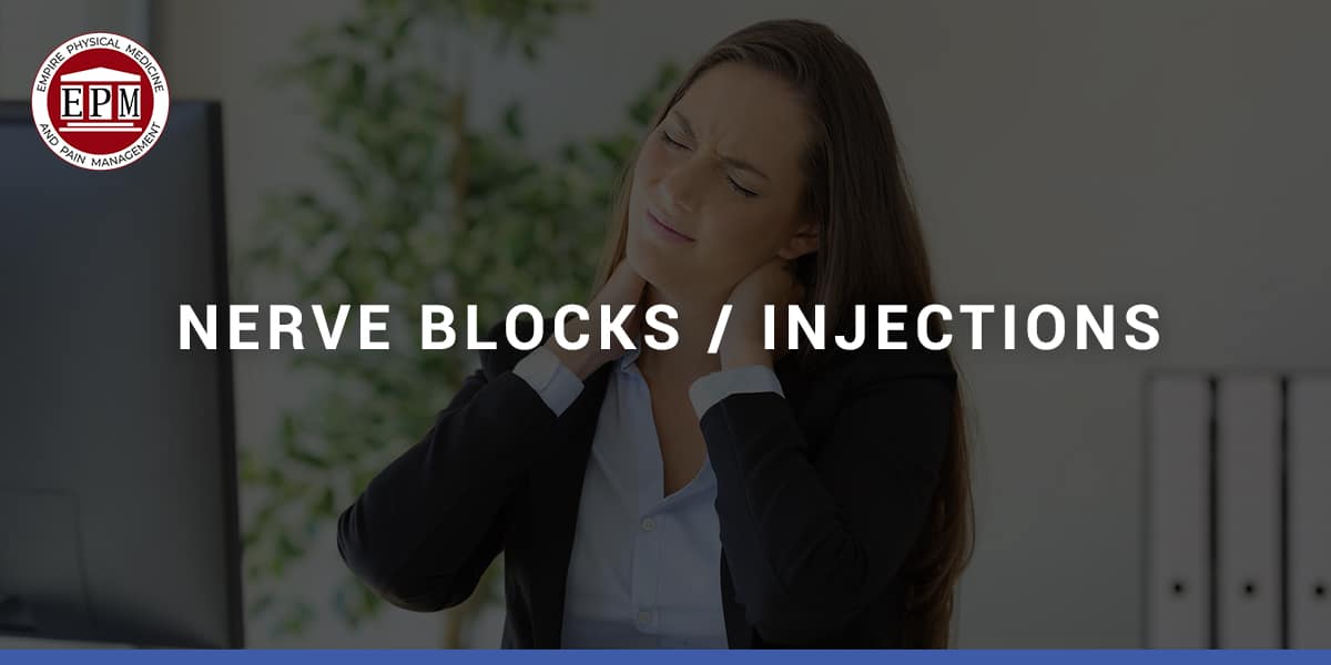 Nerve Blocks Or Injections At Our Office